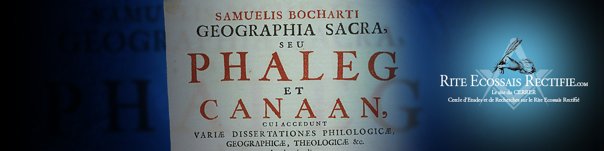 De Tubalcaïn à Phaleg | Rite Écossais Rectifié